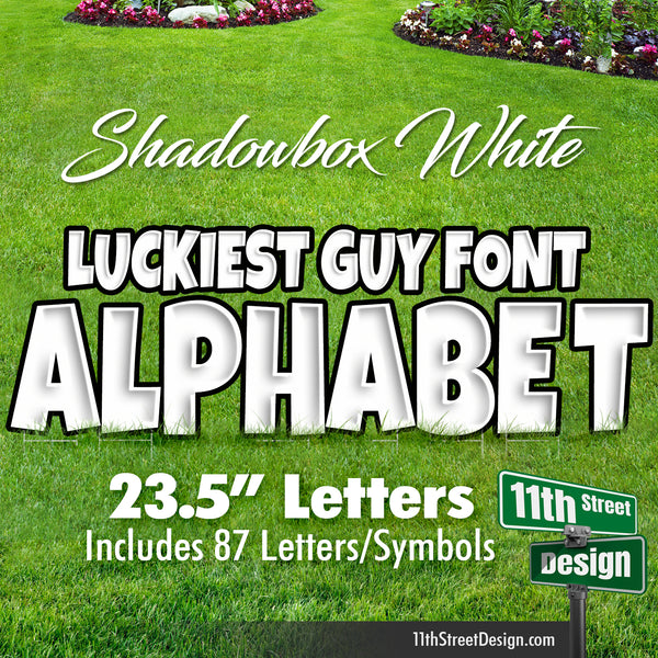 11th Street Design Yard Card Set 23 5 Luckiest Guy Font Full Set